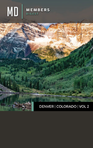 Current Editions – The Members Digest